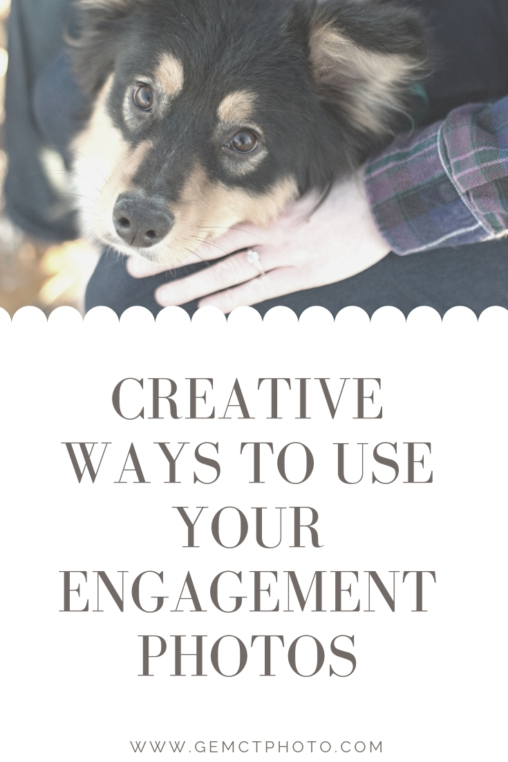 Creative Ways to Use Your Engagement Photos |GEM Photography| CT ...